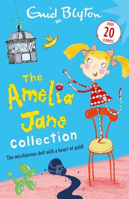 The Amelia Jane Collection by Enid Blyton | Waterstones