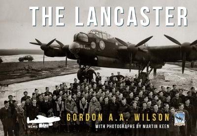 The Lancaster by Gordon A. A. Wilson, Martin Keen | Waterstones