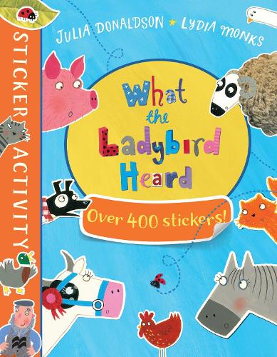 What the Ladybird Heard Series by Julia Donaldson | Waterstones