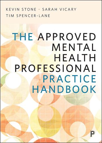 The Approved Mental Health Professional Practice Handbook by Kevin ...