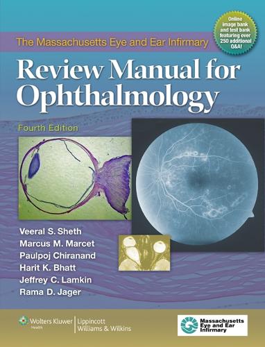 The Massachusetts Eye and Ear Infirmary Review Manual for Ophthalmology ...