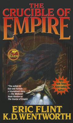 The Crucible of Empire by Tony Lazlo, Diamond Comic Distributors, Inc ...