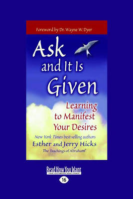 Ask and it is Given by Jerry Hicks, Esther Hicks | Waterstones
