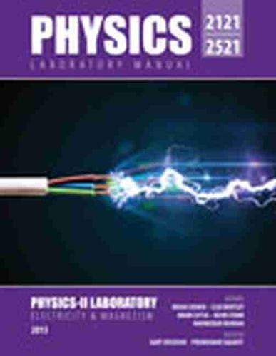 Physics Laboratory Manual: 2121 2521 by Prairie View A & M University ...