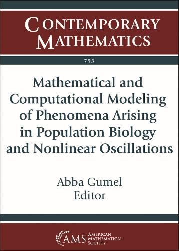 Mathematical And Computational Modeling Of Phenomena Arising In
