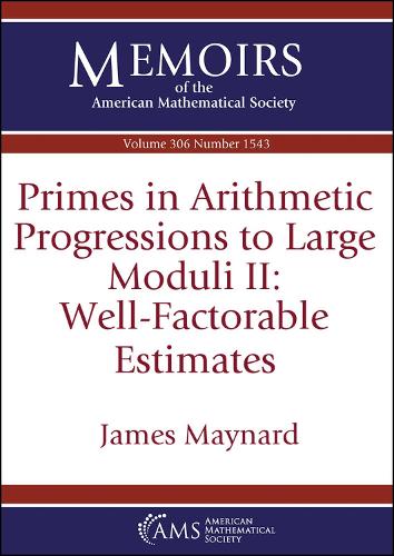 Primes In Arithmetic Progressions To Large Moduli Ii Well Factorable