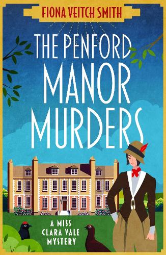 The Penford Manor Murders by Fiona Veitch Smith | Waterstones