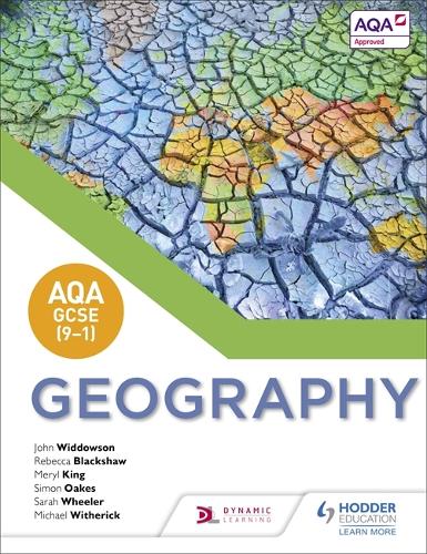 AQA GCSE (9-1) Geography by John Widdowson, Rebecca Blackshaw | Waterstones