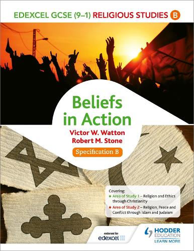 Edexcel Religious Studies for GCSE (9-1): Beliefs in Action ...