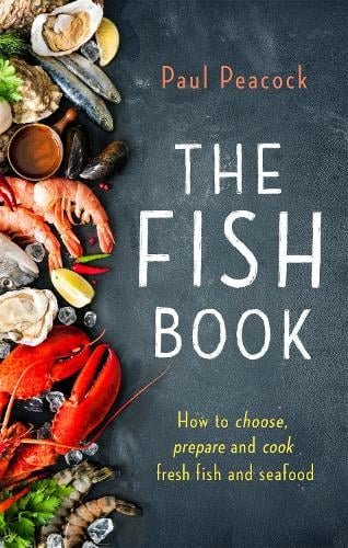 The Fish Book by Paul Peacock | Waterstones
