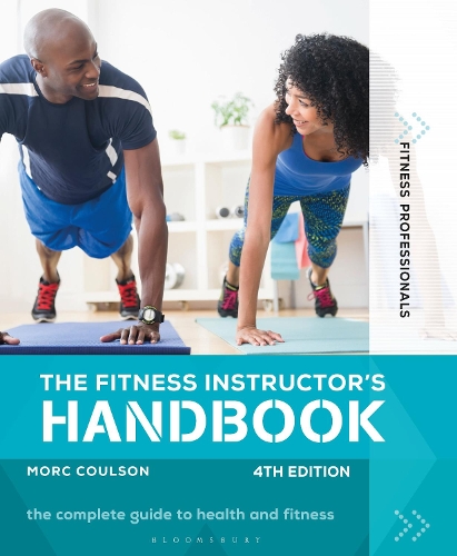 The Fitness Instructor's Handbook 4th edition by Morc Coulson | Waterstones