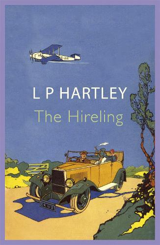The Hireling by L. P. Hartley | Waterstones