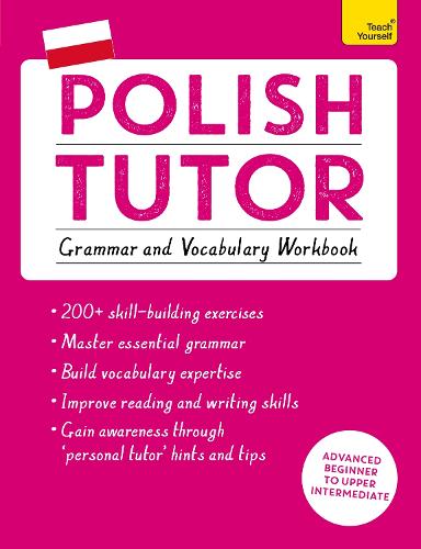Polish Tutor: Grammar and Vocabulary Workbook (Learn Polish with Teach ...