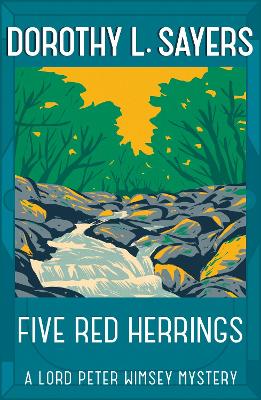Five Red Herrings by Dorothy L. Sayers | Waterstones