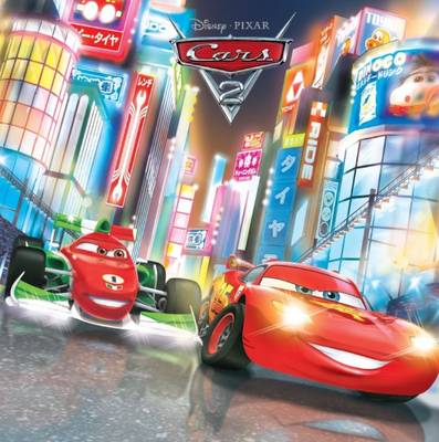 Disney Pixar Cars 2 by Parragon Books Ltd | Waterstones