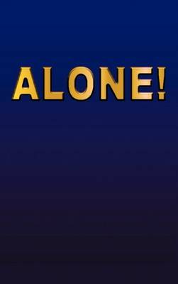 Alone! by Anonymous | Waterstones