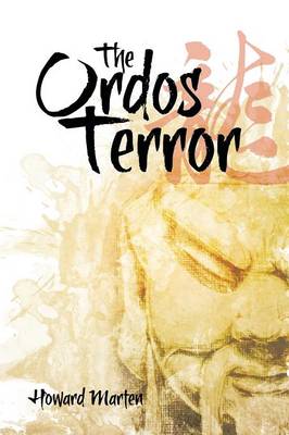 The Ordos Terror by Howard Marten | Waterstones