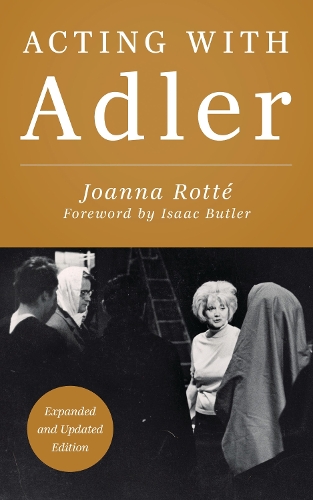 Acting with Adler by Joanna Rotte, Isaac Butler | Waterstones
