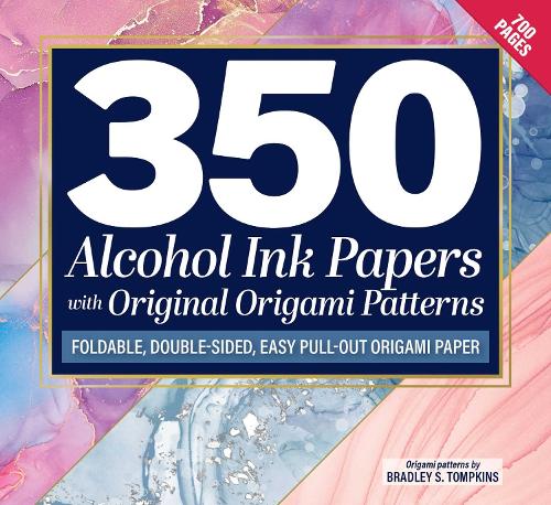 350 Alcohol Ink Papers with Original Origami Patterns by Bradley S ...