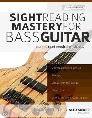 Sight Reading Mastery for Bass Guitar by Joseph Alexander | Waterstones