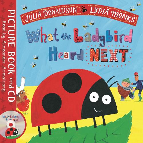 Julia Donaldson - What The Ladybird Heard | Waterstones