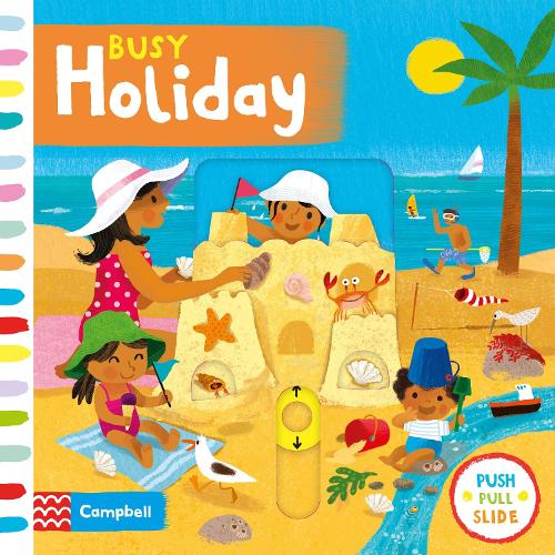Busy Holiday by Sebastien Braun, Campbell Books | Waterstones