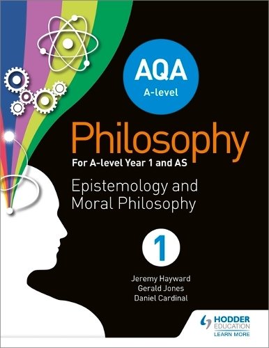 AQA A-level Philosophy Year 1 and AS by Jeremy Hayward, Gerald Jones ...