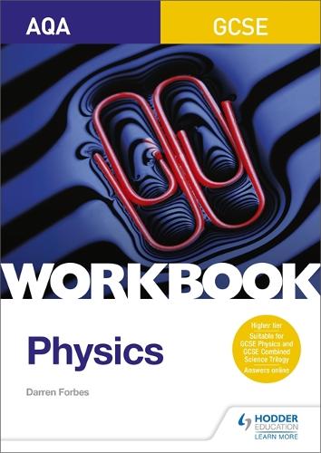AQA GCSE Physics Workbook by Darren Forbes | Waterstones