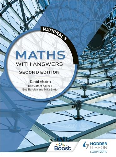 National 5 Maths with Answers, Second Edition by David Alcorn | Waterstones