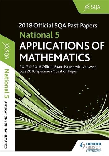 National 5 Applications of Maths 2018-19 SQA Specimen and Past Papers ...