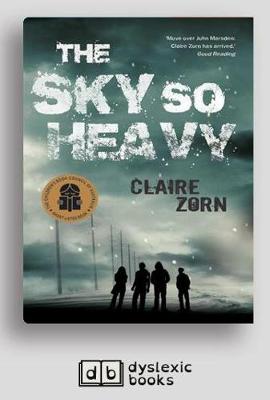 The Sky So Heavy by Claire Zorn | Waterstones