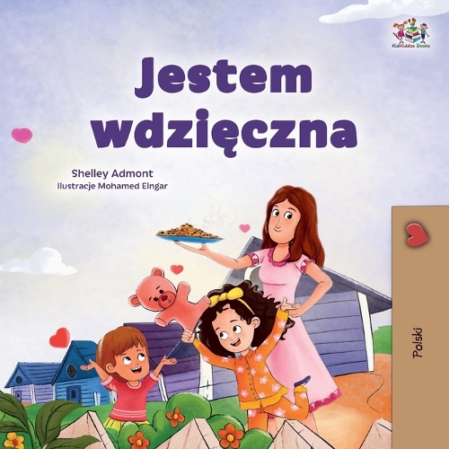 I am Thankful (Polish Book for Children) by Shelley Admont, Kidkiddos ...