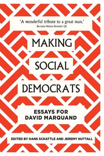 Making Social Democrats by Hans Schattle, Jeremy Nuttall | Waterstones