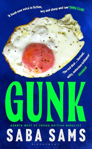 Gunk by Saba Sams | Waterstones