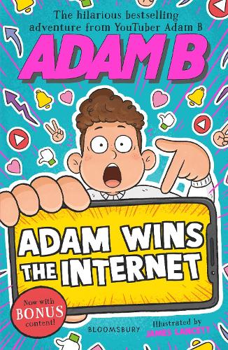 Adam Wins the Internet by Adam B, James Lancett | Waterstones