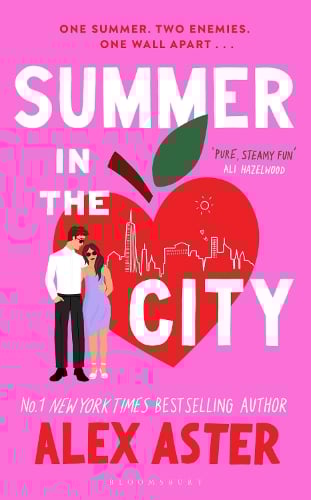 Summer in the City by Alex Aster | Waterstones