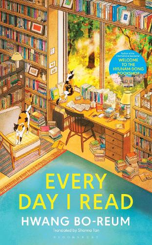 Every Day I Read by Hwang Bo-reum, Shanna Tan | Waterstones
