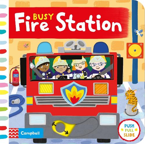 Busy Fire Station by Campbell Books, Jo Byatt | Waterstones