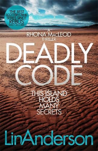 Deadly Code by Lin Anderson | Waterstones
