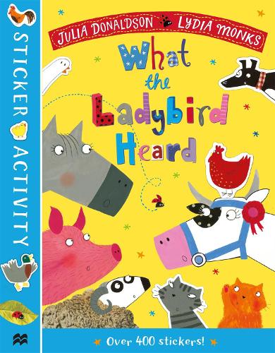 What the Ladybird Heard Series by Julia Donaldson | Waterstones