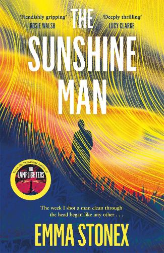 The Sunshine Man by Emma Stonex | Waterstones