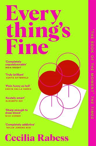 Everything's Fine by Cecilia Rabess | Waterstones