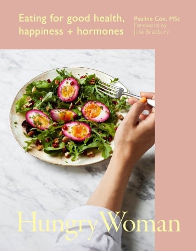 Hungry Woman by Pauline Cox, Julia Bradbury | Waterstones