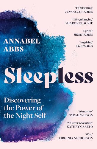 Sleepless by Annabel Abbs | Waterstones
