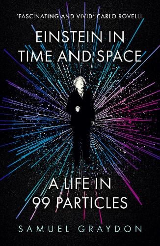 Einstein in Time and Space by Samuel Graydon | Waterstones