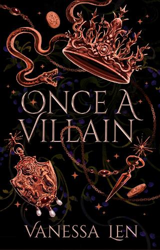 Once a Villain by Vanessa Len | Waterstones