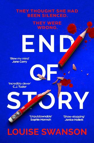 End of Story by Louise Swanson | Waterstones