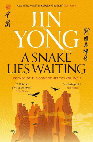 A Snake Lies Waiting by Jin Yong, Anna Holmwood | Waterstones