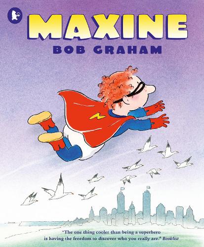 Maxine by Bob Graham | Waterstones
