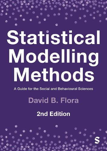 Statistical Modelling Methods by David B. Flora | Waterstones